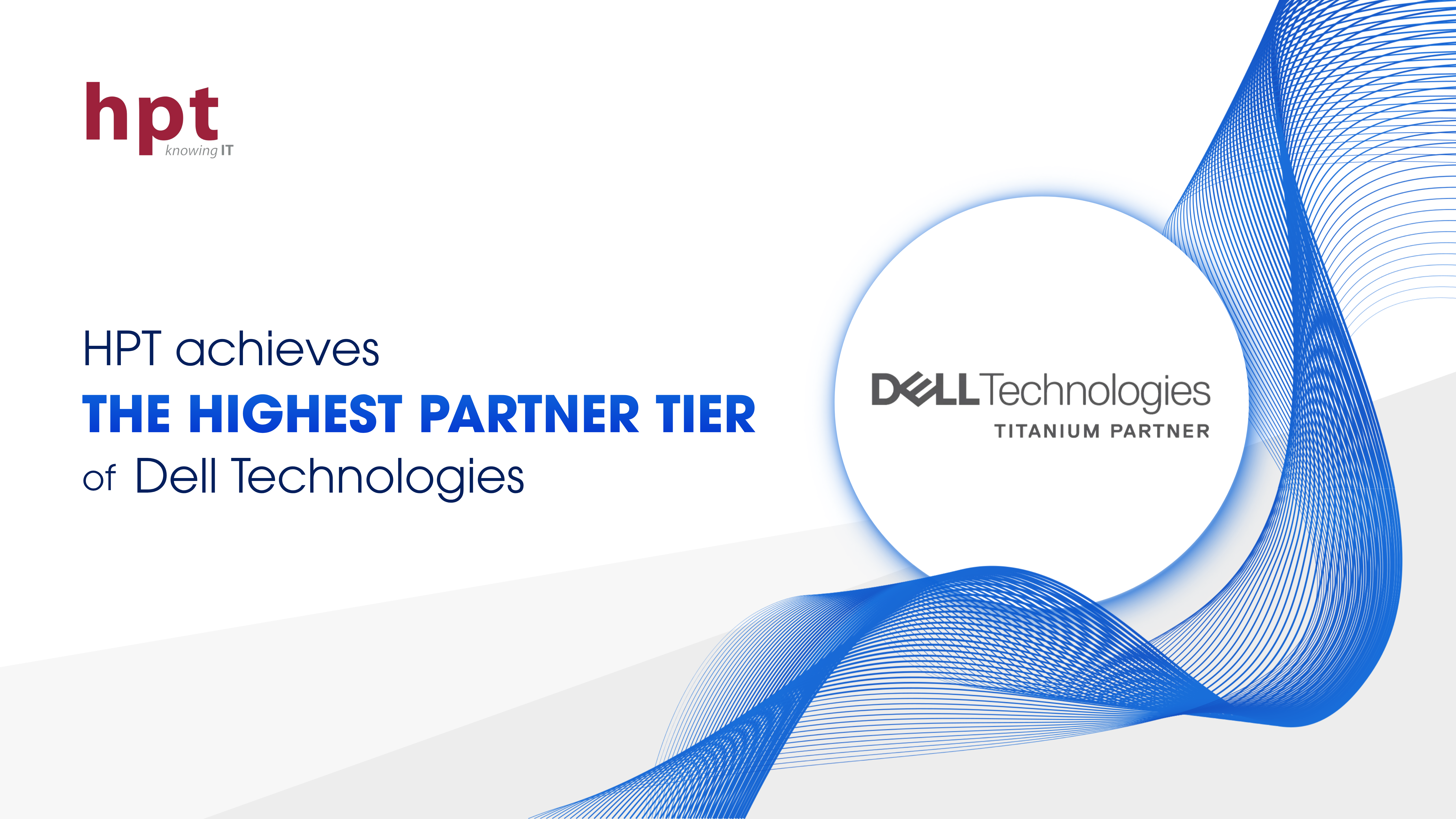 HPT achieves the highest partner tier of Dell Technologies